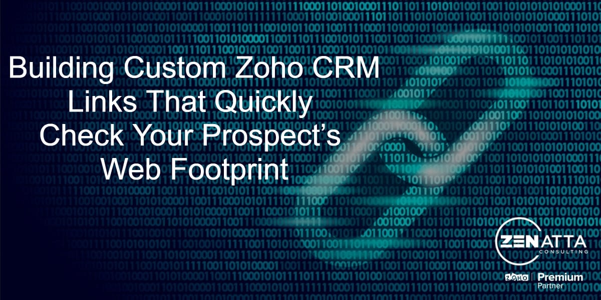 Building Custom Zoho Crm Links Zenatta Consulting