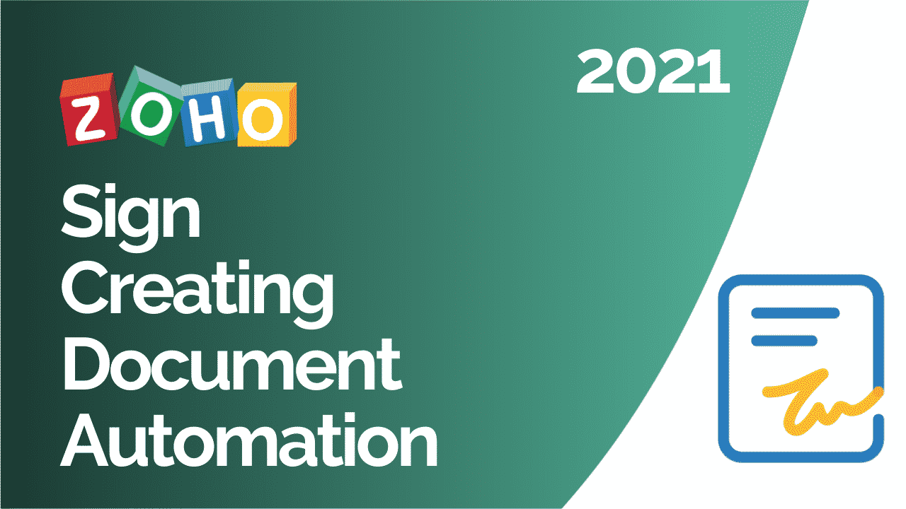 Zoho Sign Creating Some Simple Document Automation Tutorial - 2021