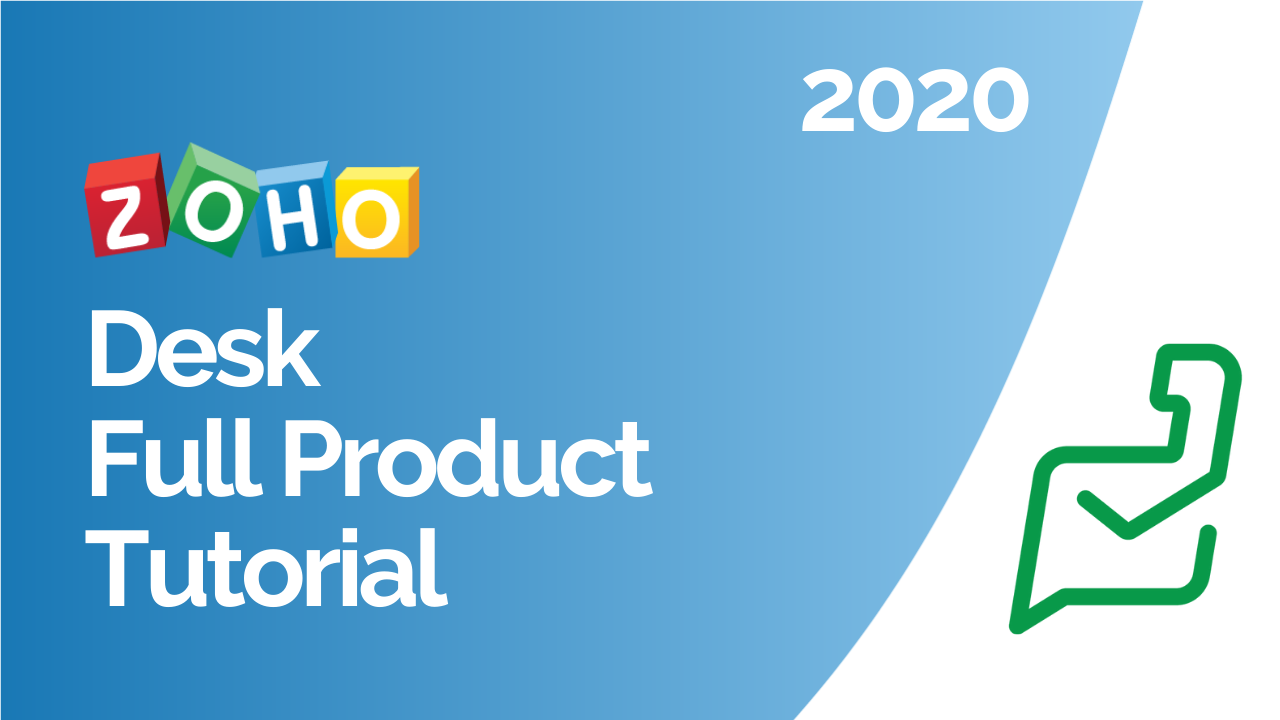 Zoho Desk Full Product Tutorial Webinar - Zenatta Consulting