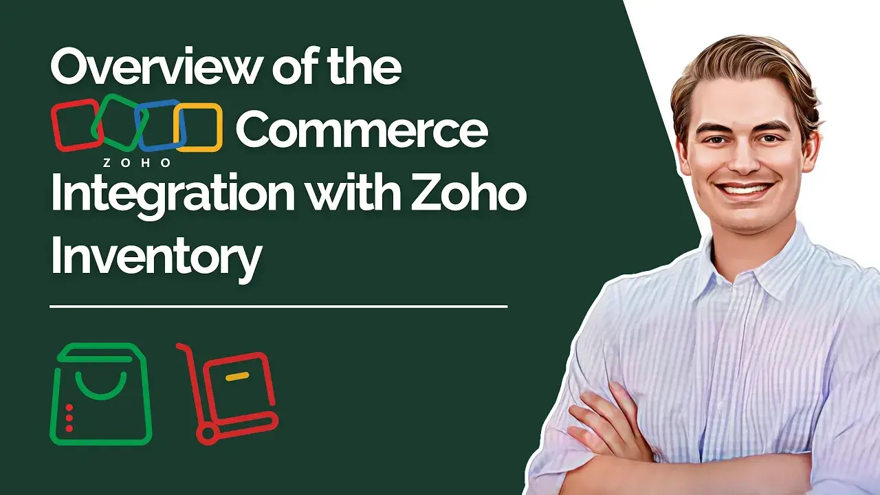 Zoho Commerce & Inventory Integration Overview