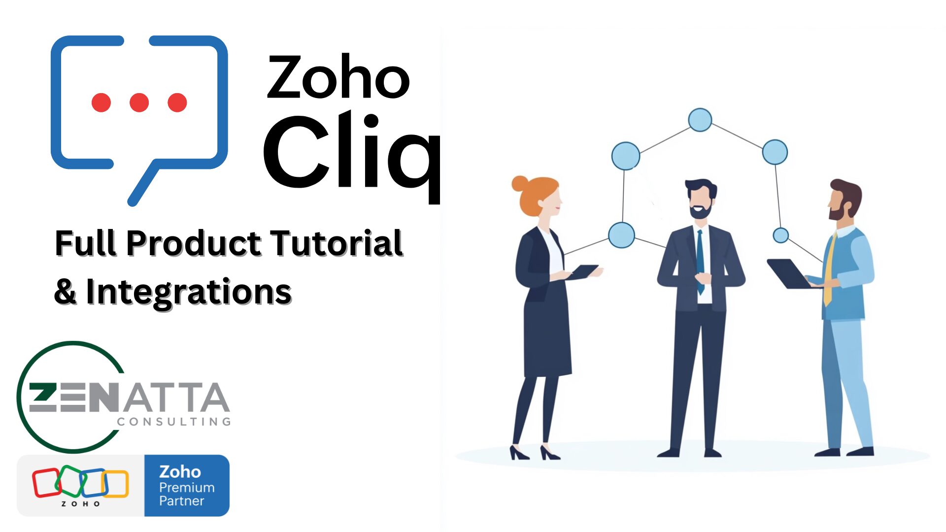 Zoho Cliq Full Product Overview and Integrations - Zenatta Consulting